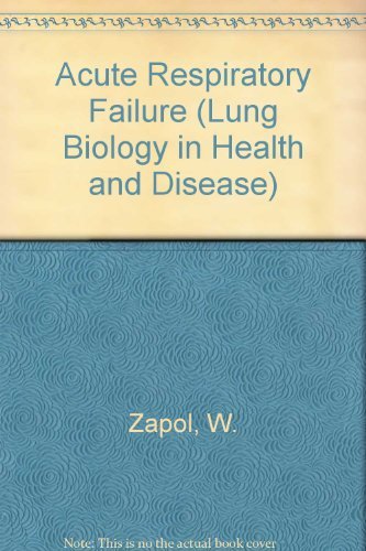 Acute Respiratory Failure (Lung Biology in Health & Disease ...