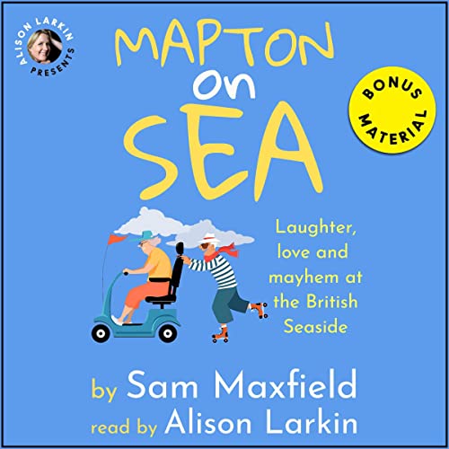 Amazon.com: Mapton on Sea: Laughter, Tears, and Mayhem at the British ...