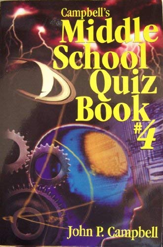 Amazon.com: Middle School Quiz Book, No. 4: 9780944322352: Campbell ...