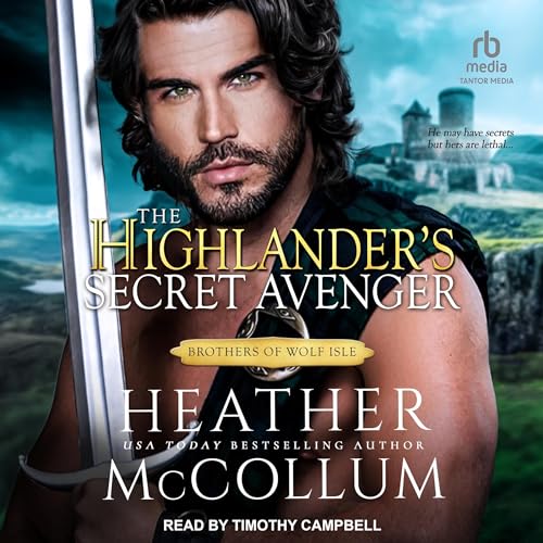 Amazon.com: The Highlander's Secret Avenger: Brothers of Wolf Isle, Book 4 (Audible Audio ...