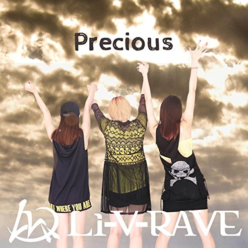 Amazon.co.jp: Precious : Li-V-RAVE: デジタルミュージック