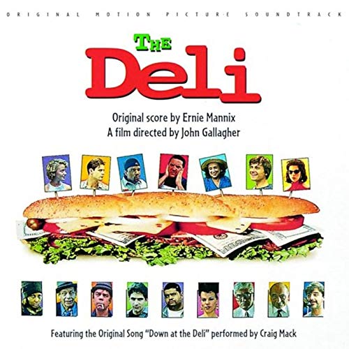 The Deli (Original Motion Picture Soundtrack) by Ernie Mannix on Amazon ...