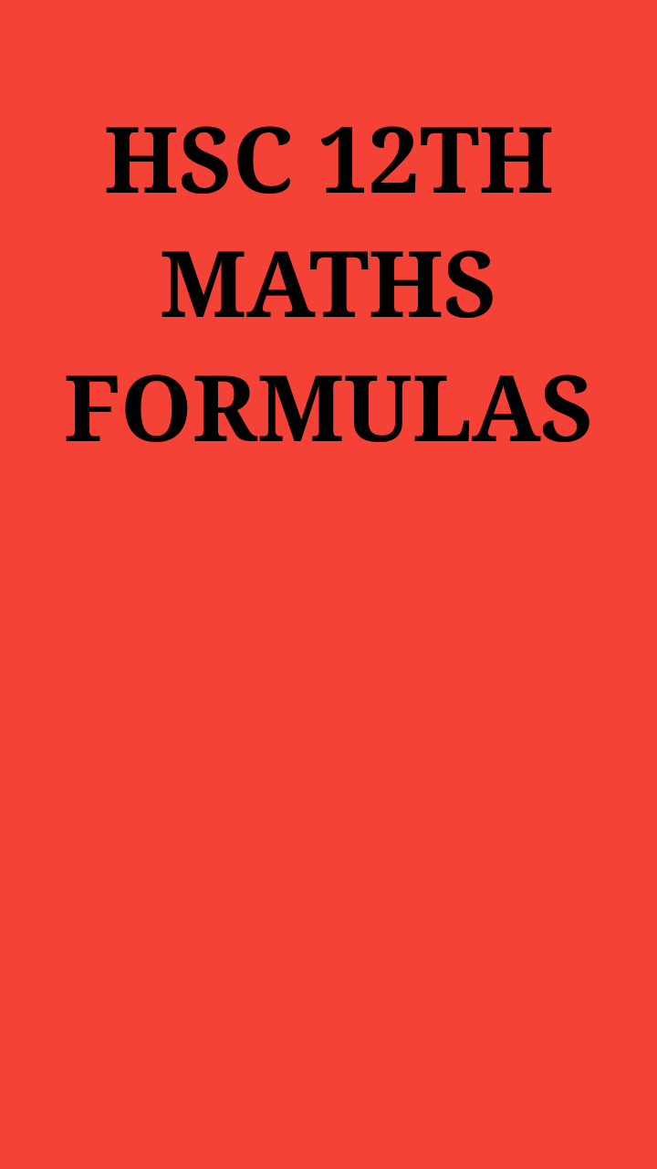 HSC 12TH MATHS FORMULAS - App on Amazon Appstore