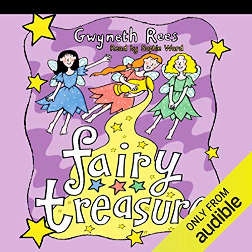 Fairy Treasure (Audio Download): Gwyneth Rees, Sophie Ward, Audible ...