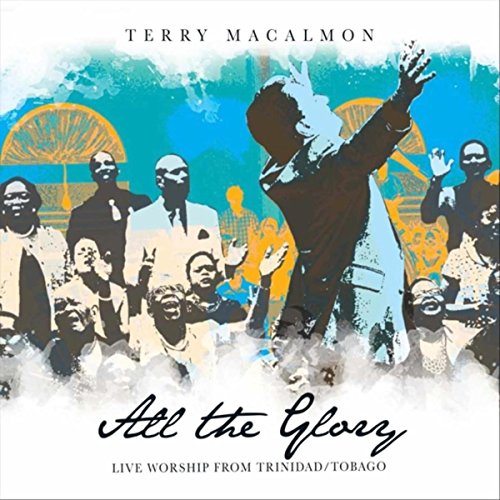 Thou Art Worthy (Live) song by Terry MacAlmon from All the Glory (Live ...