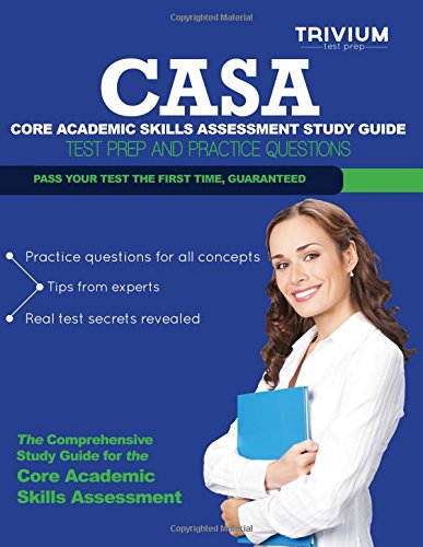 Amazon.com: Core Academic Skills Assessment (CASA) Study Guide: Test ...