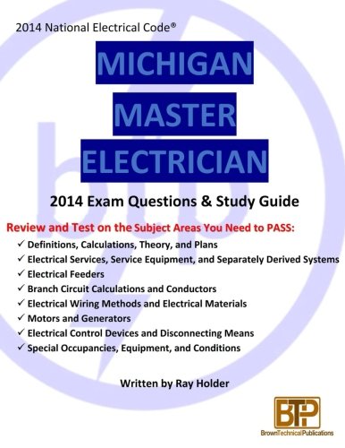 Michigan 2014 Master Electrician Study Guide: Holder, Ray ...