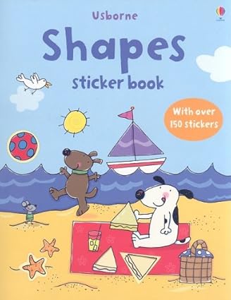 Shapes (Sticker Books): Greenwell, Jessica, Lamb, Stacey, Ever, Claire ...