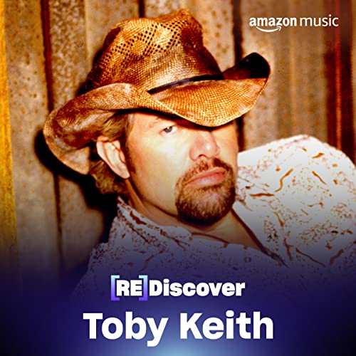 REDISCOVER Toby Keith Parent by on Amazon Music - Amazon.co.uk