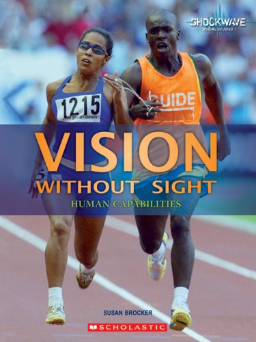 Vision Without Sight: Human Capabilities (Shockwave: Social Studies ...