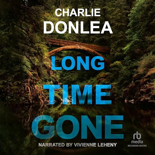 Amazon.com: Long Time Gone (Audible Audio Edition): Charlie Donlea, Vivienne Leheny, Recorded ...