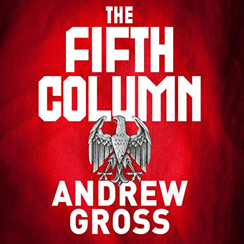 The Fifth Column (Audio Download): Edoardo Ballerini, Andrew Gross ...