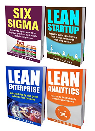 LEAN: 4 Manuscripts - Six Sigma, Lean Startup, Lean Analytics & Lean ...