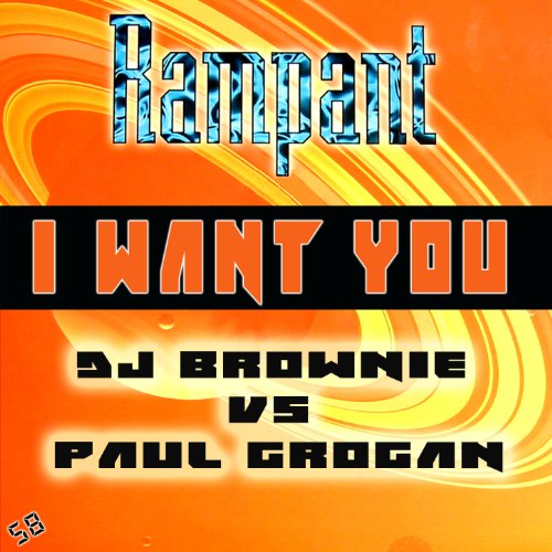 Écouter I Want You par DJ Brownie & Paul Grogan sur Amazon Music Unlimited