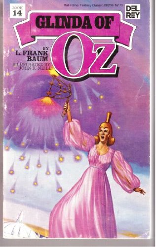 Glinda of Oz: L. Frank Baum, John R. Neill: 9780345282361: Amazon.com ...