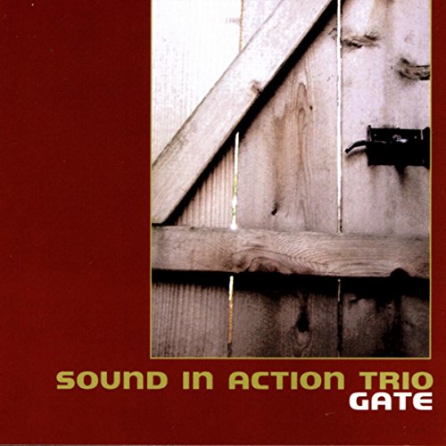 Play Gate by Sound In Action Trio on Amazon Music