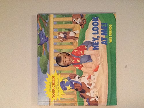Amazon.com: Hey, Look at Me!: Wee Friends (Look at Me Window Books ...