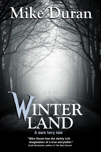 Amazon.com: Winterland: A Dark Fairy Tale eBook : Duran, Mike: Books