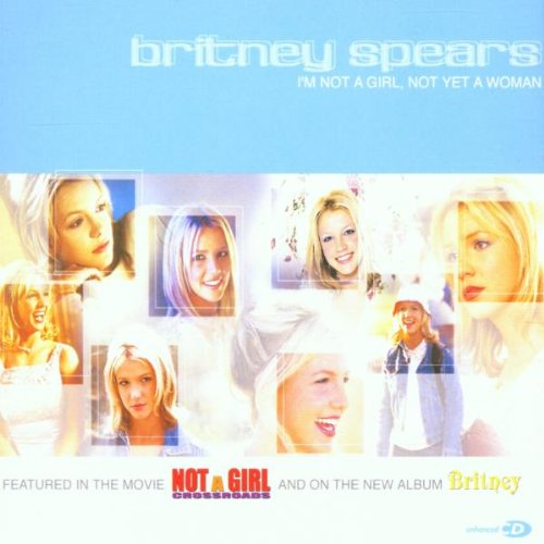 Amazon.com: I'm Not a Girl Not Yet a Woman: CDs & Vinyl
