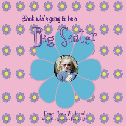 Look Who's Going to Be a Big Sister: Renee Raab Whitcombe ...