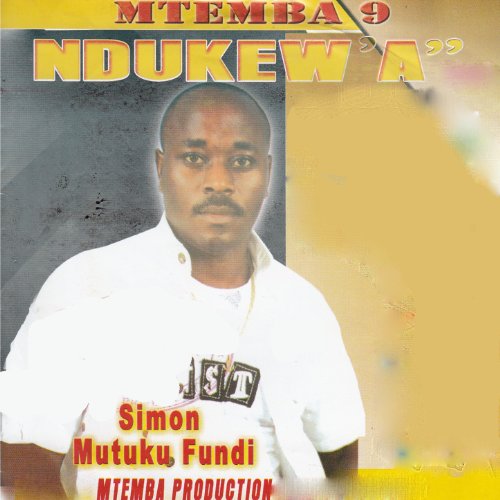 Écouter Ndukew'a par Simon Mutuku Fundi sur Amazon Music Unlimited