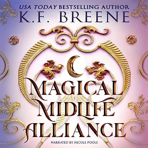 Amazon.com: Magical Midlife Alliance: Leveling Up, Book 7 (Audible Audio Edition): K.F. Breene ...