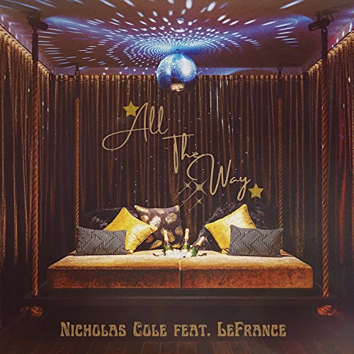 Amazon MusicでNicholas Cole feat. LefranceのAll the Wayを再生する