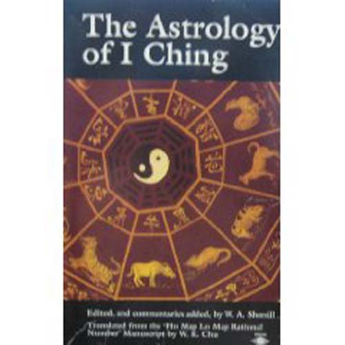 『The Astrology of I Ching: Translated from the `Ho Map Lo Map - 読書メーター