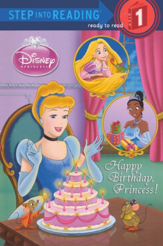 Happy Birthday, Princess! (Step Into Reading - Level 1 - Quality ...