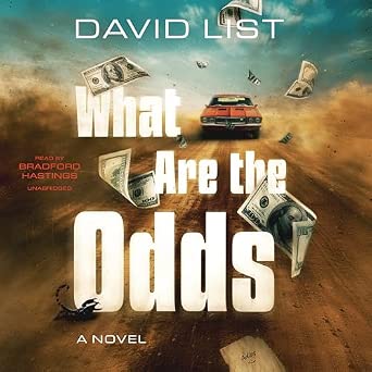 Amazon.com: What Are the Odds: A Novel: 9798212323215: David List: Books