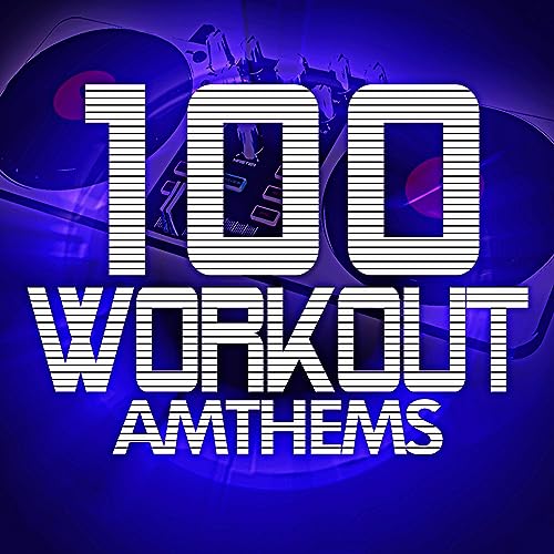 100 Workout Anthems von Workout Music bei Amazon Music - Amazon.de