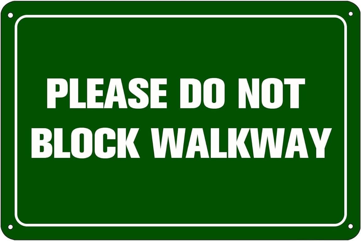Amazon.com: Tin Sign Please Do Not Block Walkway Green Background Metal ...