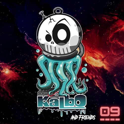 Amazon MusicでKalboのKALBO AND FRIENDS 09を再生する