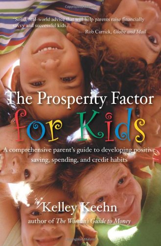Prosperity Factor for Kids (U.S.): A Comprehensive Parent's Guide to ...
