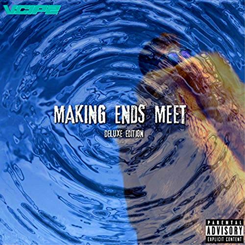 Play Making Ends Meet (Deluxe Edition) by V-CiPz on Amazon Music