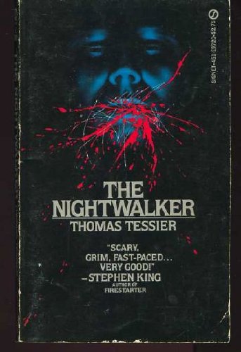 The Nightwalker: Tessier, Thomas: 9780451097200: Amazon.com: Books