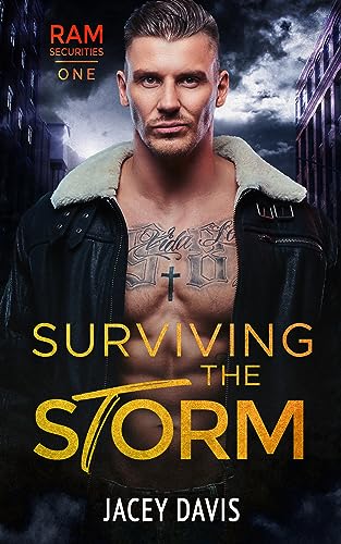 Surviving The Storm: RAM Securities Book One - Kindle edition by Davis ...