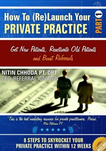 Amazon.com: How To (Re)Launch Your Private Practice - Part 1 : Nitin ...
