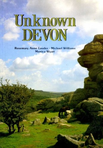 Unknown Devon: Amazon.co.uk: Lauder, Rosemary Anne, Williams, Michael ...