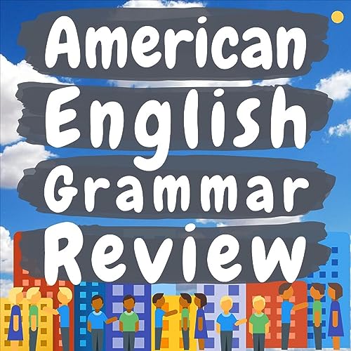 Amazon.com: American English Grammar Review : Billgreen54: Audible ...