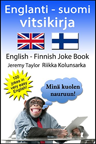 Englanti - Suomi Vitsikirja 1: English Finnish Joke Book 1 (Language ...
