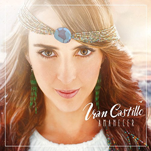 Amazon.com: Amanecer : Iran Castillo: Digital Music