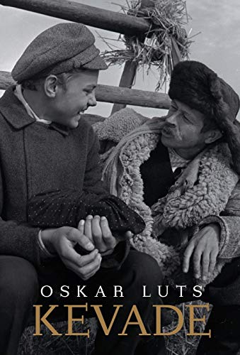 Amazon.com: Kevade: 9789949348459: Luts Oskar: Books