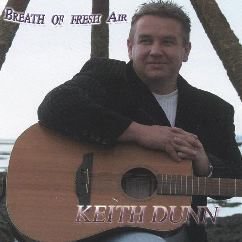 Amazon.com: Breath of Fresh Air : Keith Dunn: Digital Music