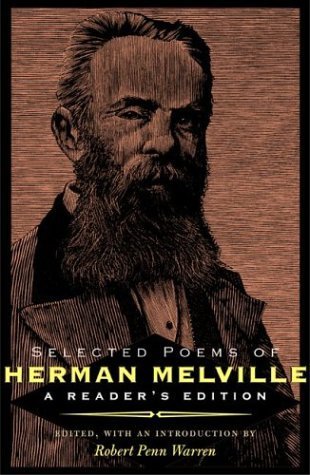 Selected Poems of Herman Melville: Herman Melville, Robert Penn Warren ...