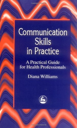 Amazon.com: Communication Skills in Practice: A Practical Guide for ...