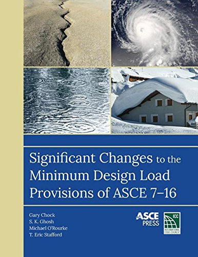 Significant Changes to the Minimum Design Loads and Associated Criteria ...
