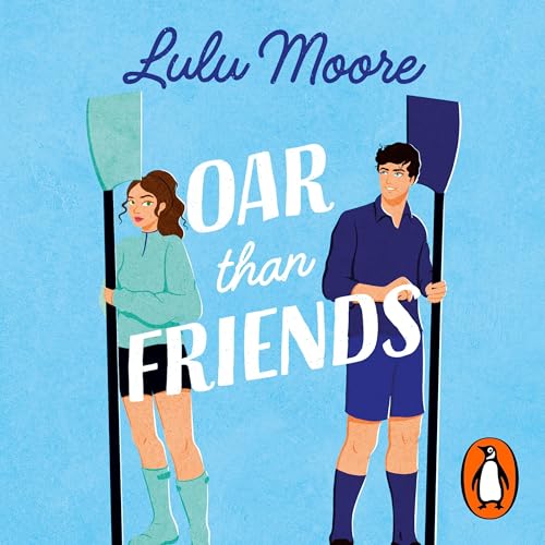 Amazon.com: Oar Than Friends (Audible Audio Edition): Lulu Moore ...