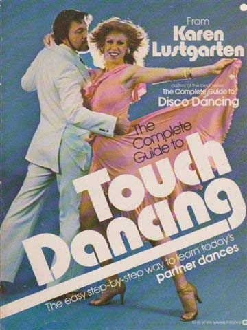 The complete guide to touch dancing : Amazon.in: Books