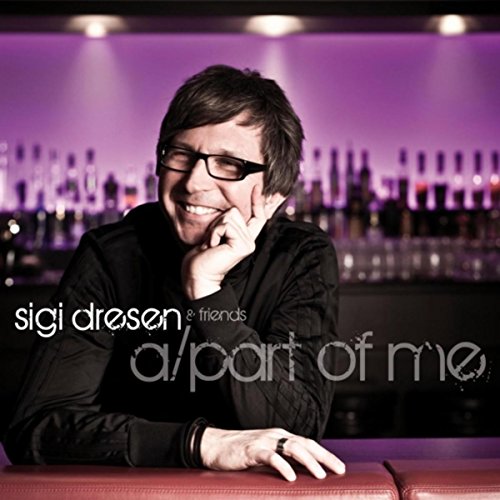 Play A/Part of Me by Sigi Dresen & Friends on Amazon Music